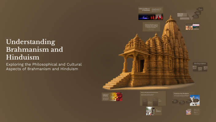 Understanding Brahmanism and Hinduism by Pattamavadee Kampanpetch on Prezi