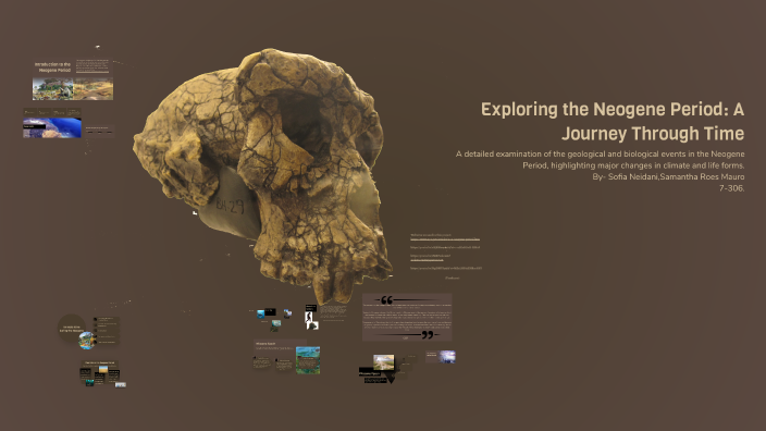 Exploring the Neogene Period: A Journey Through Time by Samantha-ROse ...