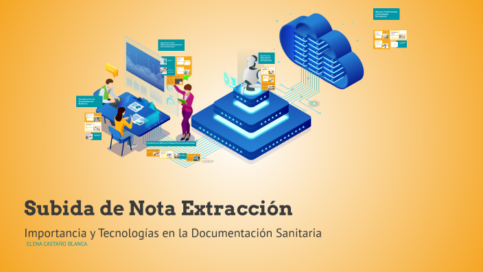 Subida de Nota Extracción by Elena Castaño Blanca on Prezi