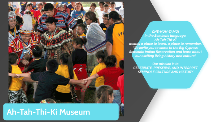 Ah-Tah-Thi-Ki Museum by Rebecca Radic on Prezi