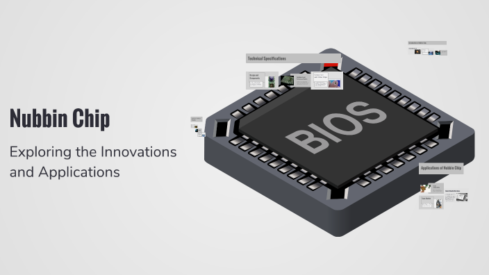 Nubbin Chip by Suhana Kausar on Prezi