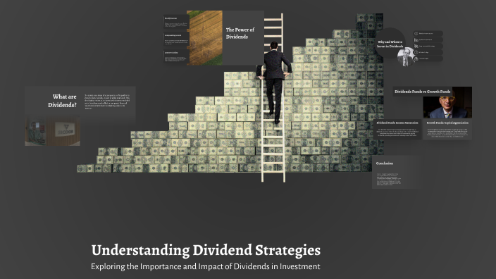 Understanding Dividend Strategies by Ken Fong on Prezi