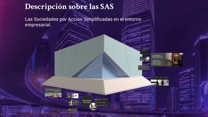 Descripción sobre las SAS by julissa duarte gonzalez on Prezi