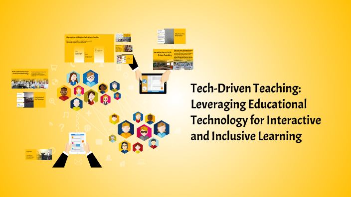 Tech-Driven Teaching: Leveraging Educational Technology for Interactive ...