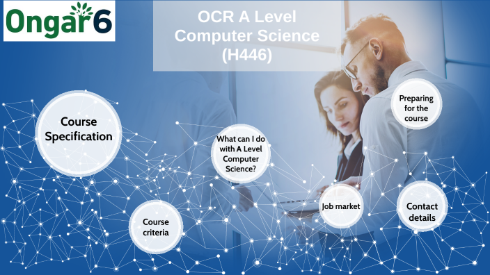 OCR A Level Computer Science 2020 by Razben Miah on Prezi