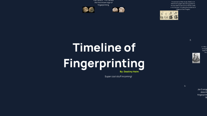 Fingerprint Timeline by Destiny Heim on Prezi