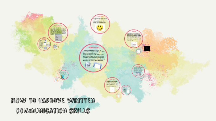 how to improve written communication skills by Adam Bethell on Prezi