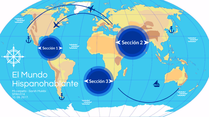 El Mundo Hispanohablante by Sarah Mukibi on Prezi