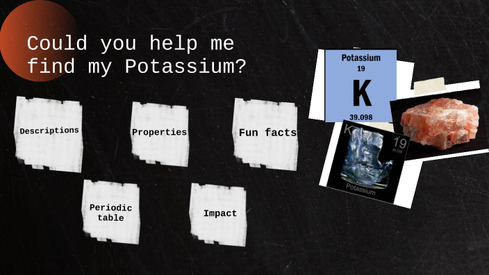 lost potassium project by omar elhennawy on Prezi