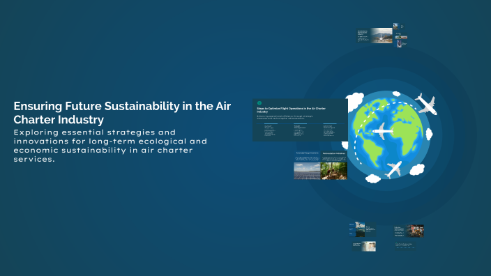 Ensuring Future Sustainability in the Air Charter Industry by Auxentia ...