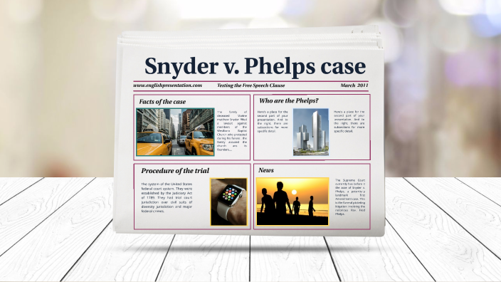 Snyder v. phelps case by Asmaa HADDOUCHI on Prezi