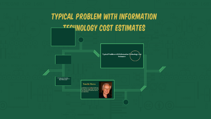 Typical Problem with Information Technology Cost Estimates by rica dela ...