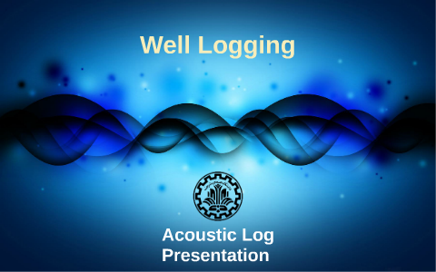 Acoustic Log by shayan zamani on Prezi