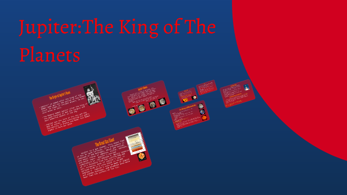 Jupiter:The King of The God-...Planets by erika hosokawa on Prezi