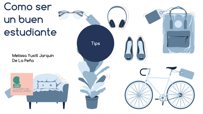 Consejos para ser un buen estudiante by Melissa Jarquin De La Peña on Prezi