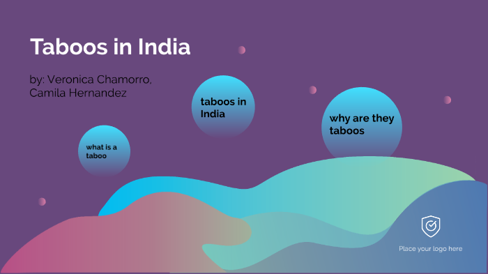 taboos in india by veronica chamorro on Prezi