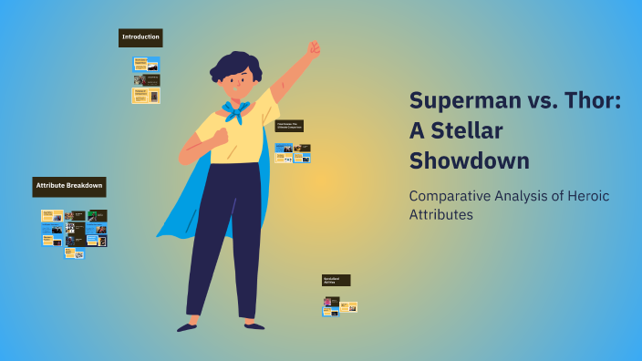 Superman vs. Thor: A Stellar Showdown by ahmad12 boogi on Prezi