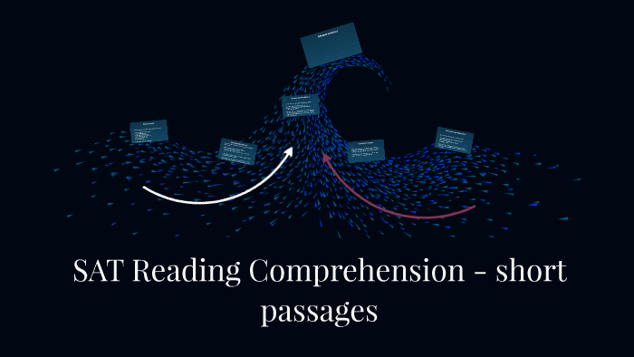 SAT Reading Comprehension by J Kelley