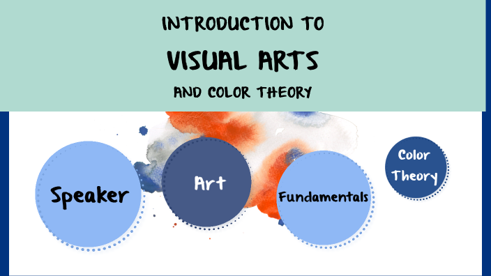 Visual Arts Intro by Angellei Padua on Prezi