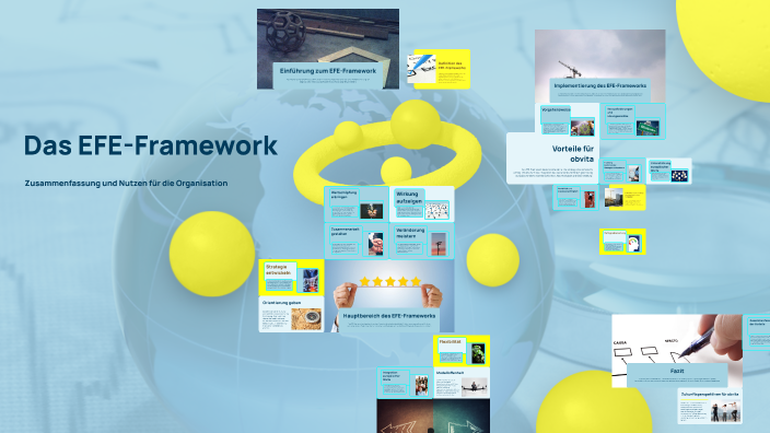 Das EFE-Framework by Thomas Schwendener on Prezi