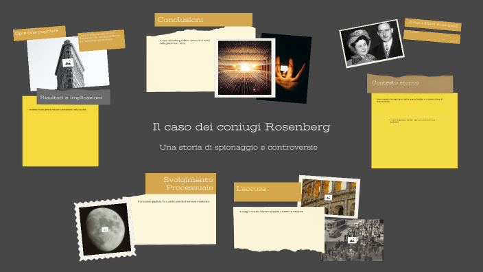 Caso Rosenberg by samuela giancristofaro on Prezi