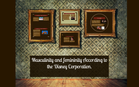 How Disney Portraits Masculinity and Femininity by Tanner Mortimer on Prezi
