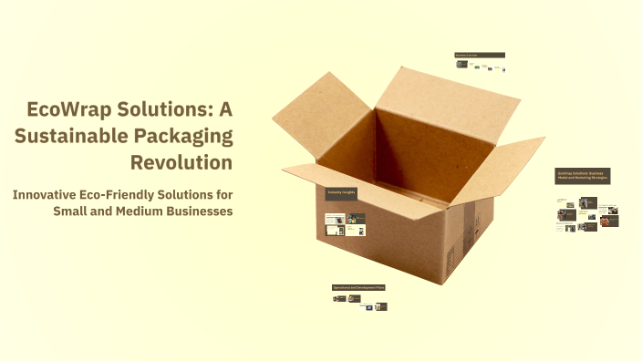 EcoWrap Solutions: A Sustainable Packaging Revolution by Julian GASNIER on Prezi