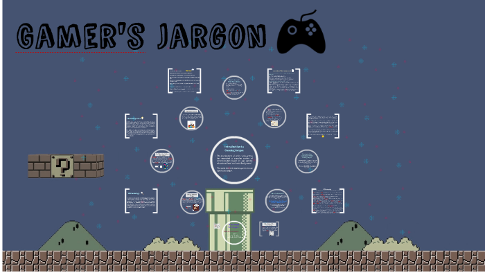Gamer's Jargon by Karol Quirós on Prezi