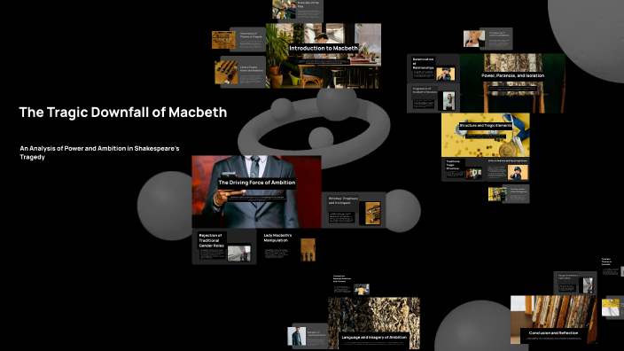 The Tragic Downfall of Macbeth by Simran Kaur on Prezi