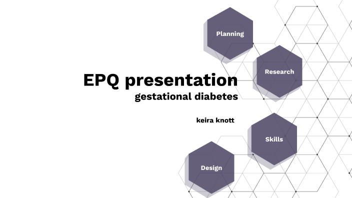 EPQ presentation by keira knott on Prezi
