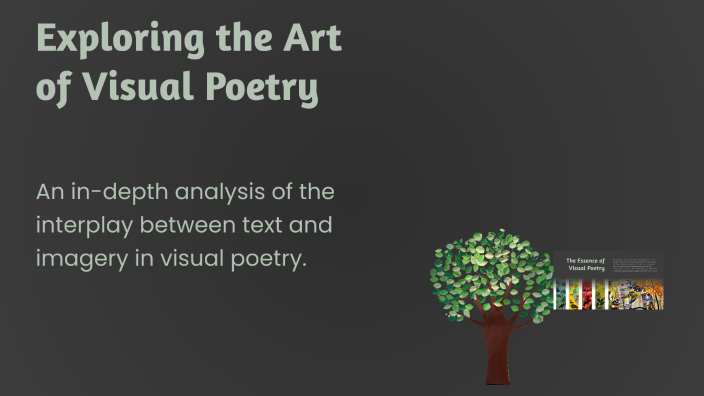 Exploring the Art of Visual Poetry by georgia gibson on Prezi