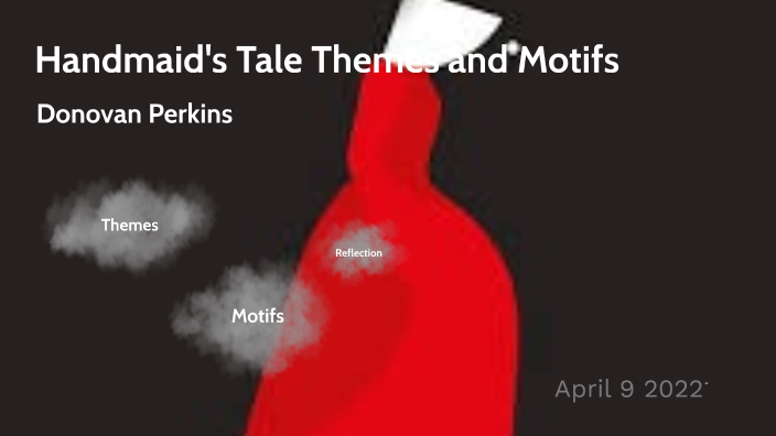 Handmaid's Tale Final Project by Nehemaiah Brady on Prezi