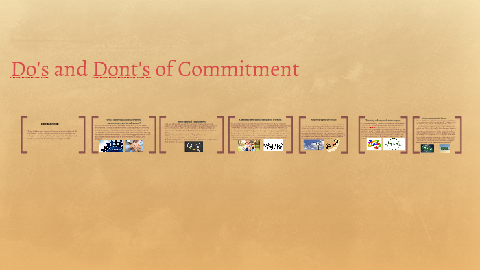 Do's and Dont's of Commitment by Nicole Calderone on Prezi