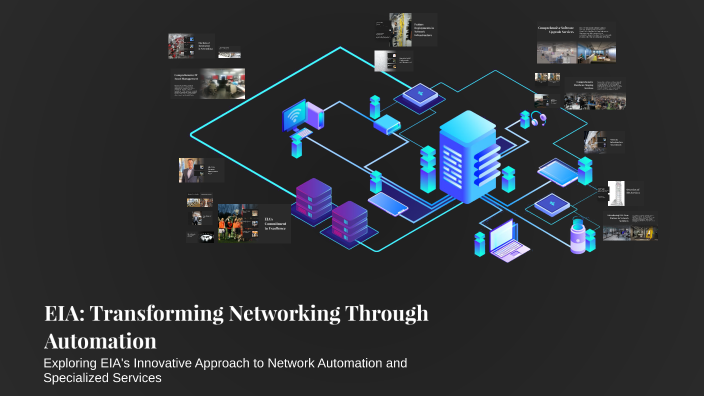 EIA: Transforming Networking Through Automation by american garbage on ...