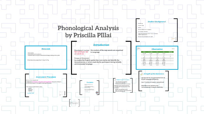 Phonological Analysis by Priscilla Pillai