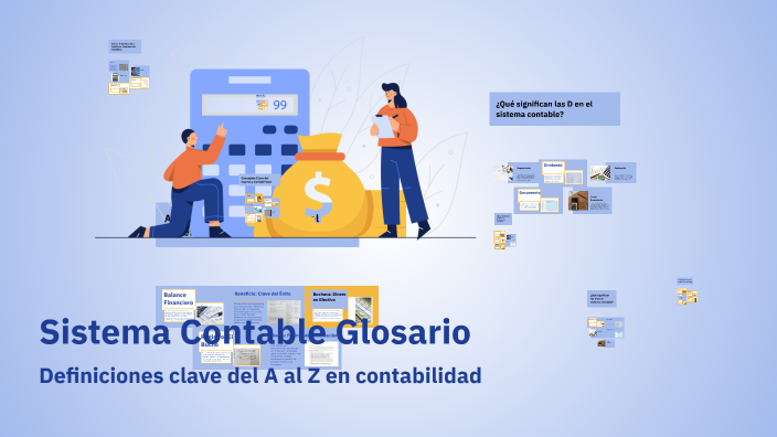 Sistema Contable Glosario by Jorgito Romero on Prezi