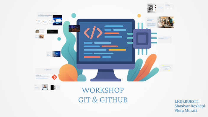 Understanding Git and GitHub by Vlera Murati on Prezi