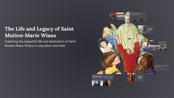 The Life and Legacy of Saint Mutien-Marie Wiaux by Henrico Villaroman ...