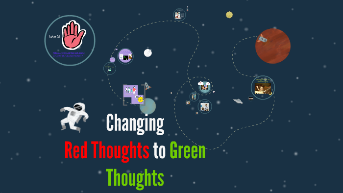 Changing Red Thoughts to Green by Cindi Scott on Prezi