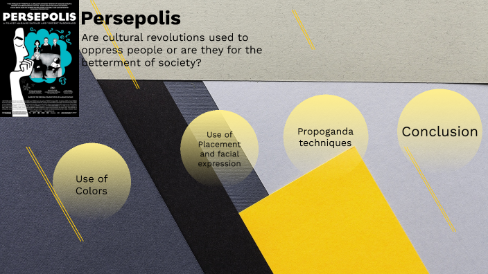 Persepolis part 2 by ABHYUDAI VISHISHT on Prezi