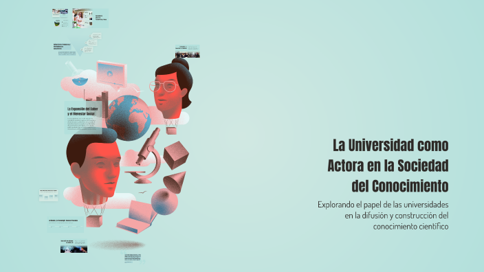 La Universidad como Actora en la Sociedad del Conocimiento by Fatima ...