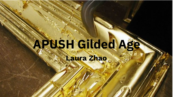 APUSH Gilded Age Graphic Organizer by Lefei Zhao on Prezi