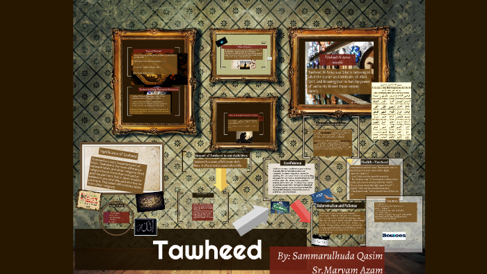Tawheed by Noor Qa on Prezi