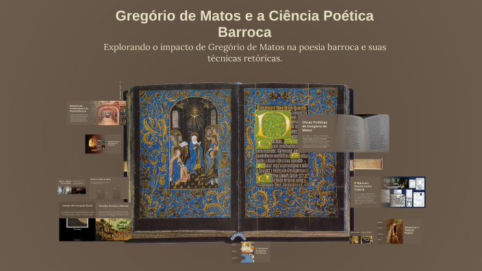 Gregório de Matos e a Ciência Poética Barroca by Frederico Machado on Prezi