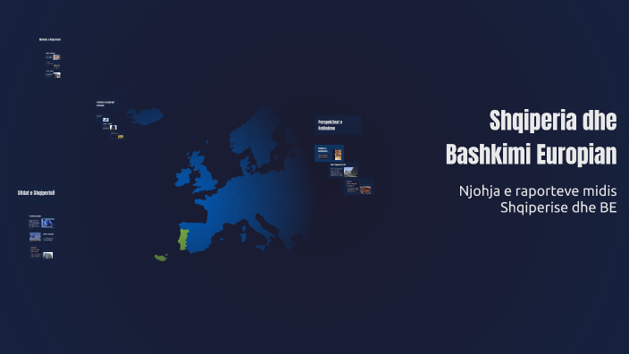 Shqiperia dhe Bashkimi Europian by Mela Taka on Prezi
