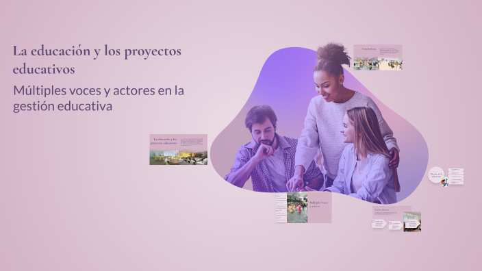 La educación y los proyectos educativos by Jason Aaron Castro Calla on ...