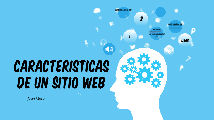 Características de un sitio web by Juan Mora on Prezi