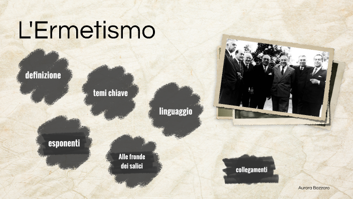 ermetismo by Aurora Bazzaro on Prezi