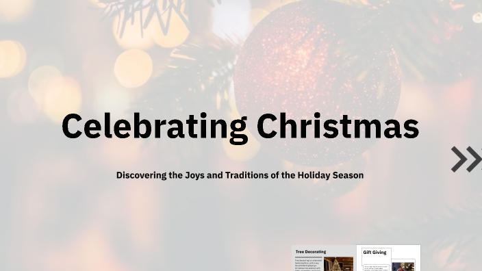 Celebrating Christmas by Ani Sharashidze on Prezi