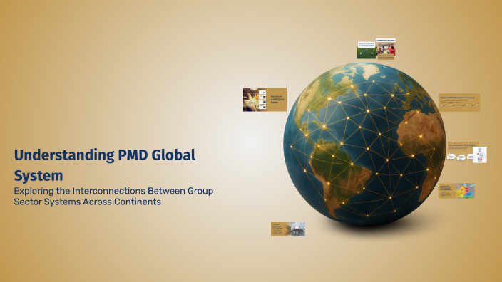 Understanding PMD Global System by Carlos Reynoso on Prezi